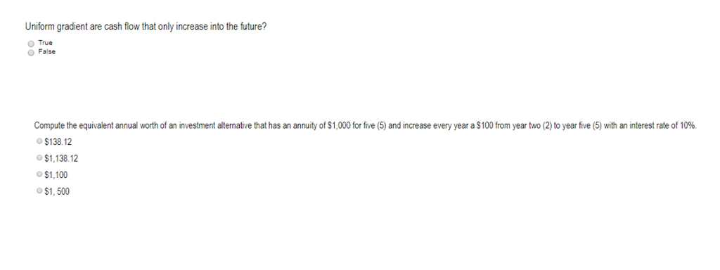 Solved Uniform gradient are cash flow that only increase | Chegg.com