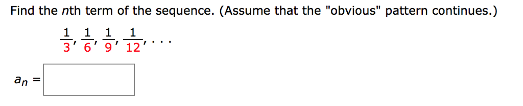Solved Find the nth term of the sequence. (Assume that the | Chegg.com