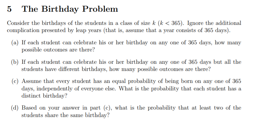 Solved 5 The Birthday Problem Consider the birthdays of the | Chegg.com