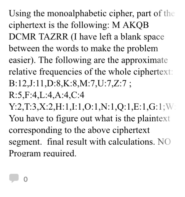 Solved Using the monoalphabetic cipher, part of the | Chegg.com