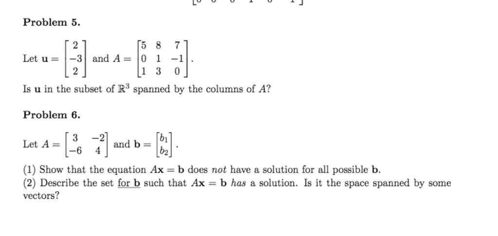 Solved Let u = [2 -3 2] and A = [5 0 1 8 1 3 7 -1 0]. Is u | Chegg.com