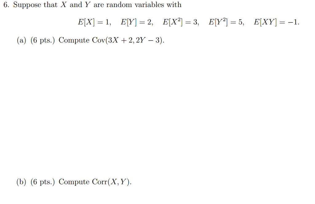 Solved Suppose that X and Y are random variables with E[X] = | Chegg.com