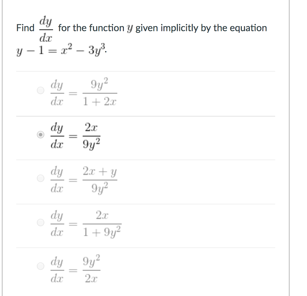 Solved Find dy/dx for the function y given implicitly by the | Chegg.com