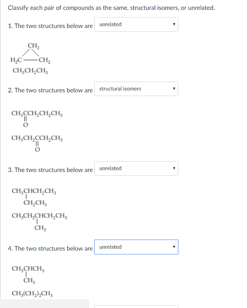 Solved Classify each pair of compounds as the same, | Chegg.com