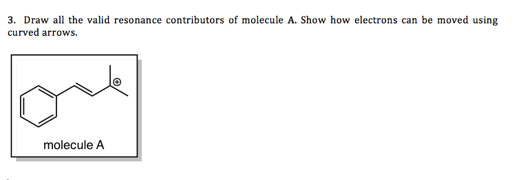 Solved 3. Draw all the valid resonance contributors of | Chegg.com