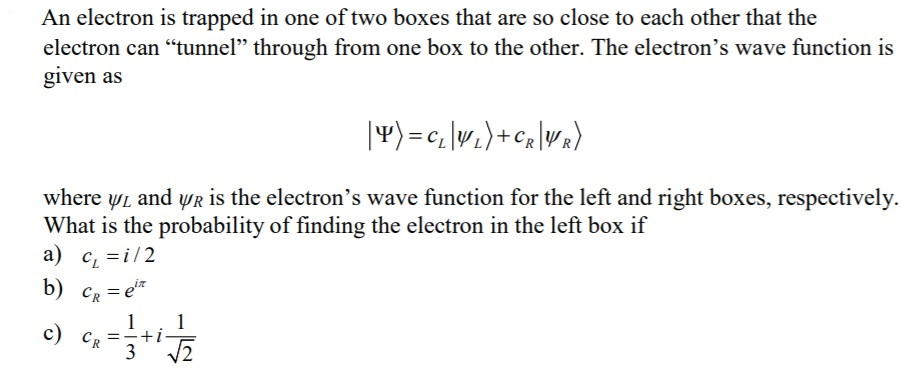 Solved An electron is trapped in one of two boxes that are | Chegg.com