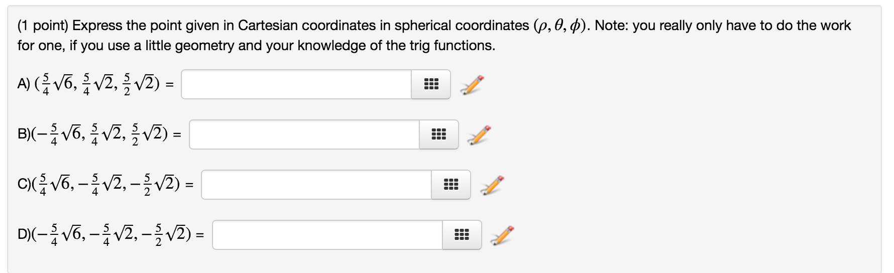 Solved Express the point given in Cartesian coordinates in | Chegg.com Solved Express the point given in Cartesian coordinates in | Chegg.com