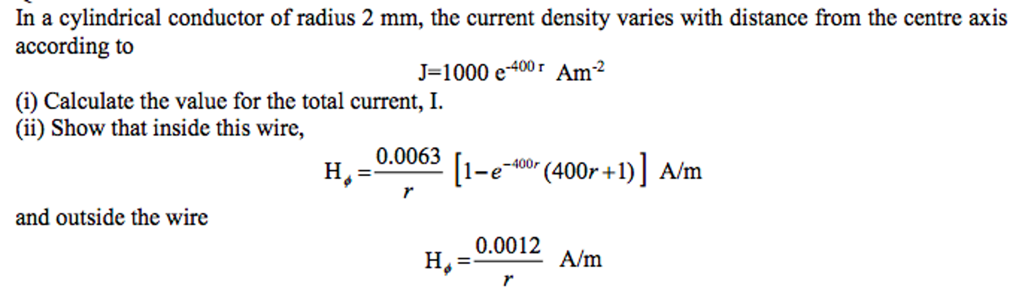 Solved In a cylindrical conductor of radius 2 mm, the | Chegg.com