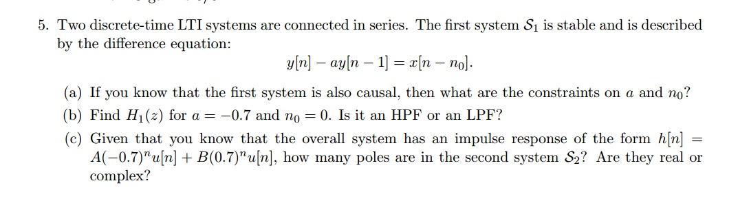 Solved Two discrete-time LTI systems are connected in | Chegg.com