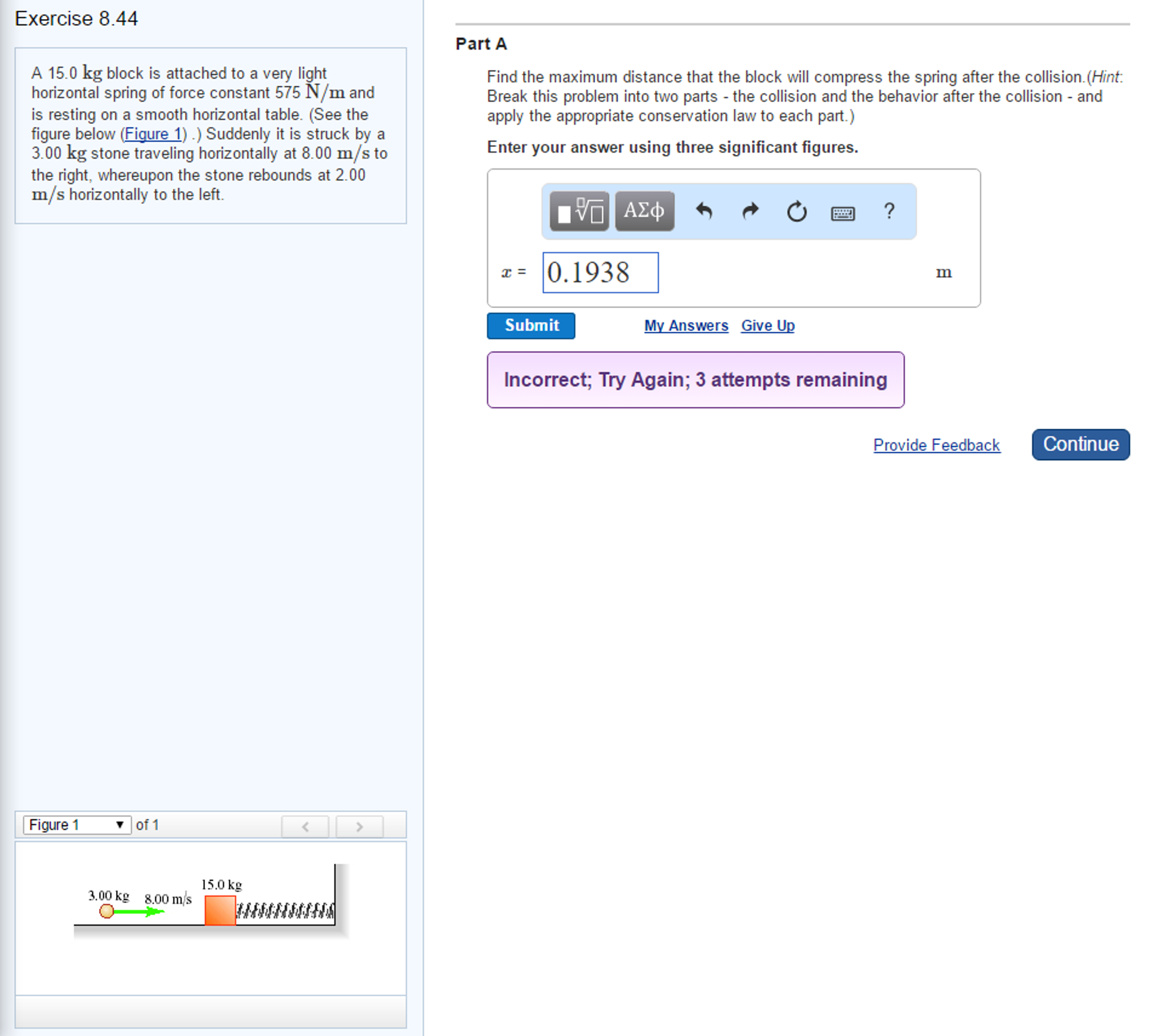 Solved A 15.0 kg block is attached to a very light | Chegg.com