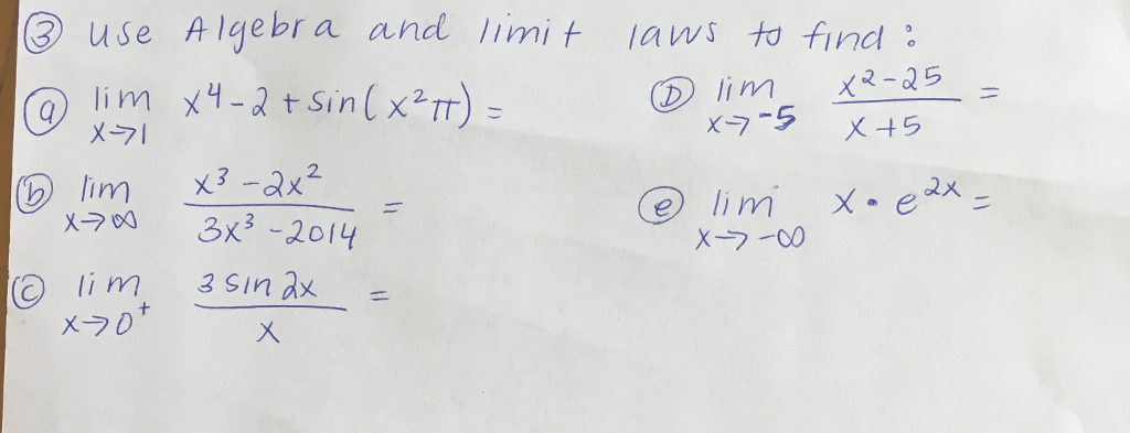 Solved Use Algebra and limit laws to find: (a) lim_x | Chegg.com