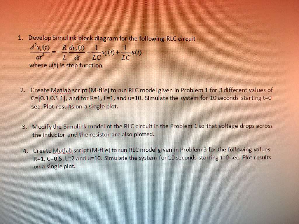 Develop Simulink block diagram for the following RLC | Chegg.com