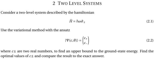 Solved Consider a two-level system described by the | Chegg.com