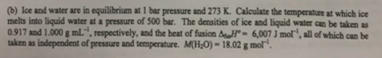 Solved Ice and water are in equilibrium at 1 bar pressure | Chegg.com