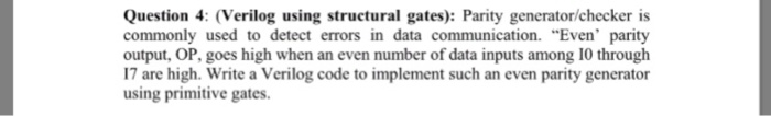 Solved Verilog Using Structural Gates Parity
