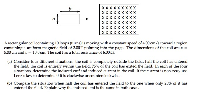 Solved A rectangular coil containing 10 loops (turns) is | Chegg.com