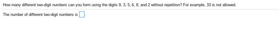 Solved How many different two-digit numbers can you form | Chegg.com