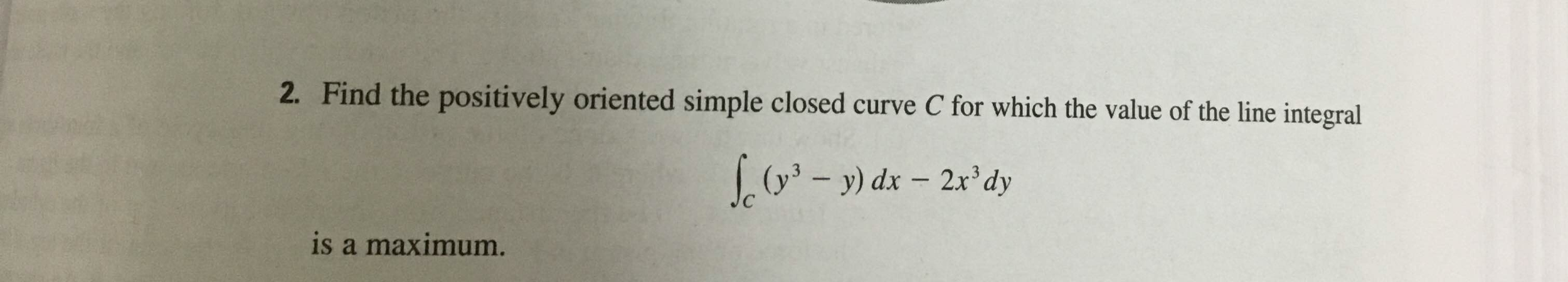 Solved Find the positively oriented simple closed curve C | Chegg.com