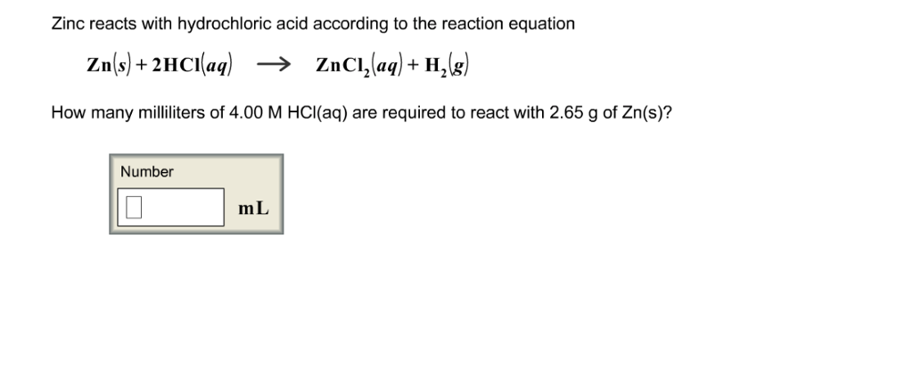 Solved Zinc reacts with hydrochloric acid according to the | Chegg.com
