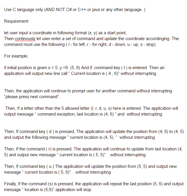 Solved Use C language only (AND NOT C# or C++ or java or any | Chegg.com