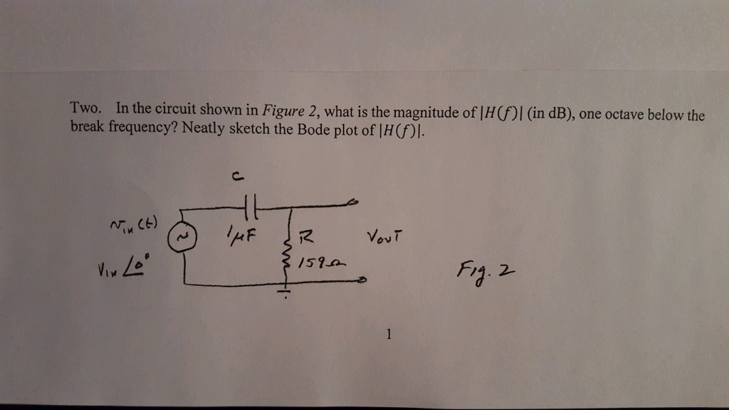 Solved Two. In the circuit shown in Figure 2, what is the | Chegg.com