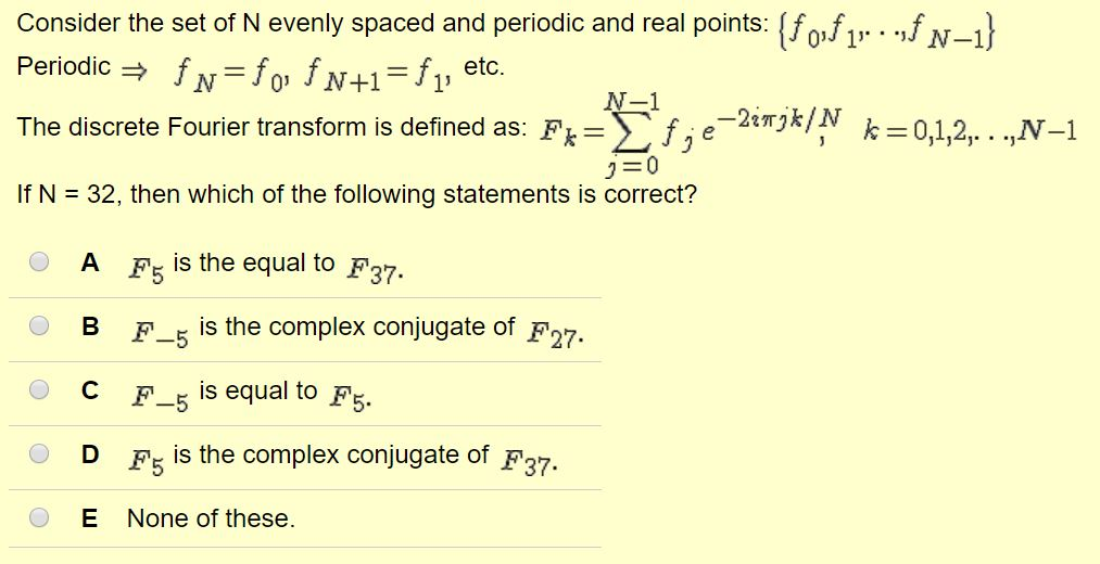 Solved Consider the set of N evenly spaced and periodic and | Chegg.com