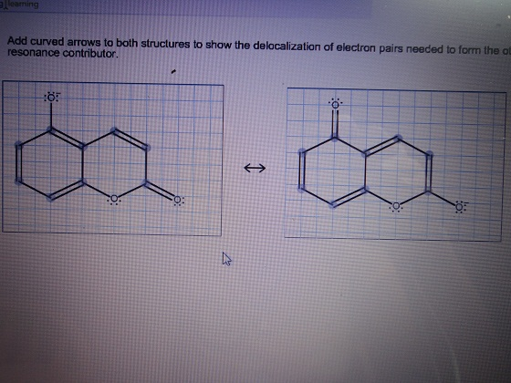 Solved Add curved arrows to both structures to show the | Chegg.com