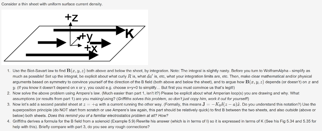 Solved Consider a thin sheet with uniform surface current | Chegg.com
