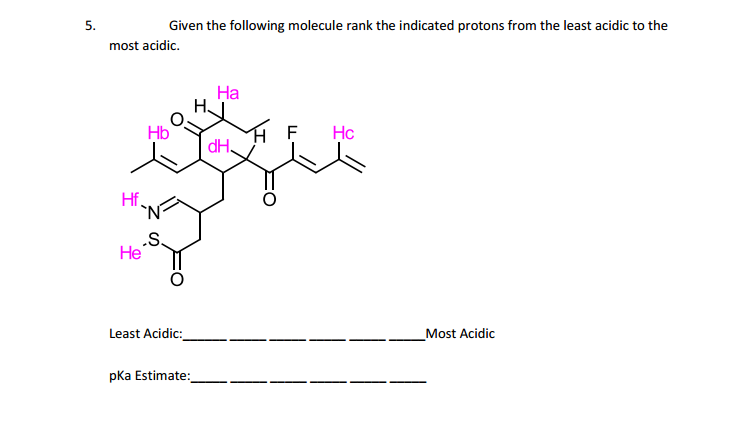 Solved Given the following molecule rank the indicated | Chegg.com