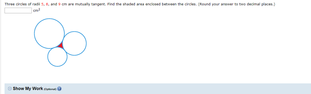 Solved Three circles of radii 5, 8, and 9 cm are mutually | Chegg.com