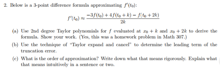 Solved Below is a 3-point difference formula approximating | Chegg.com