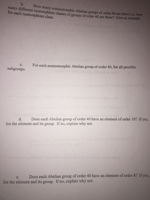 Solved How many nonisomorphic Abelian groups of order 40 are | Chegg.com