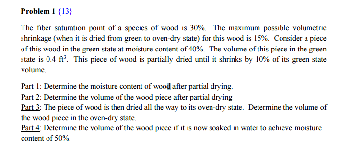 Solved The fiber saturation point of a species of wood is | Chegg.com