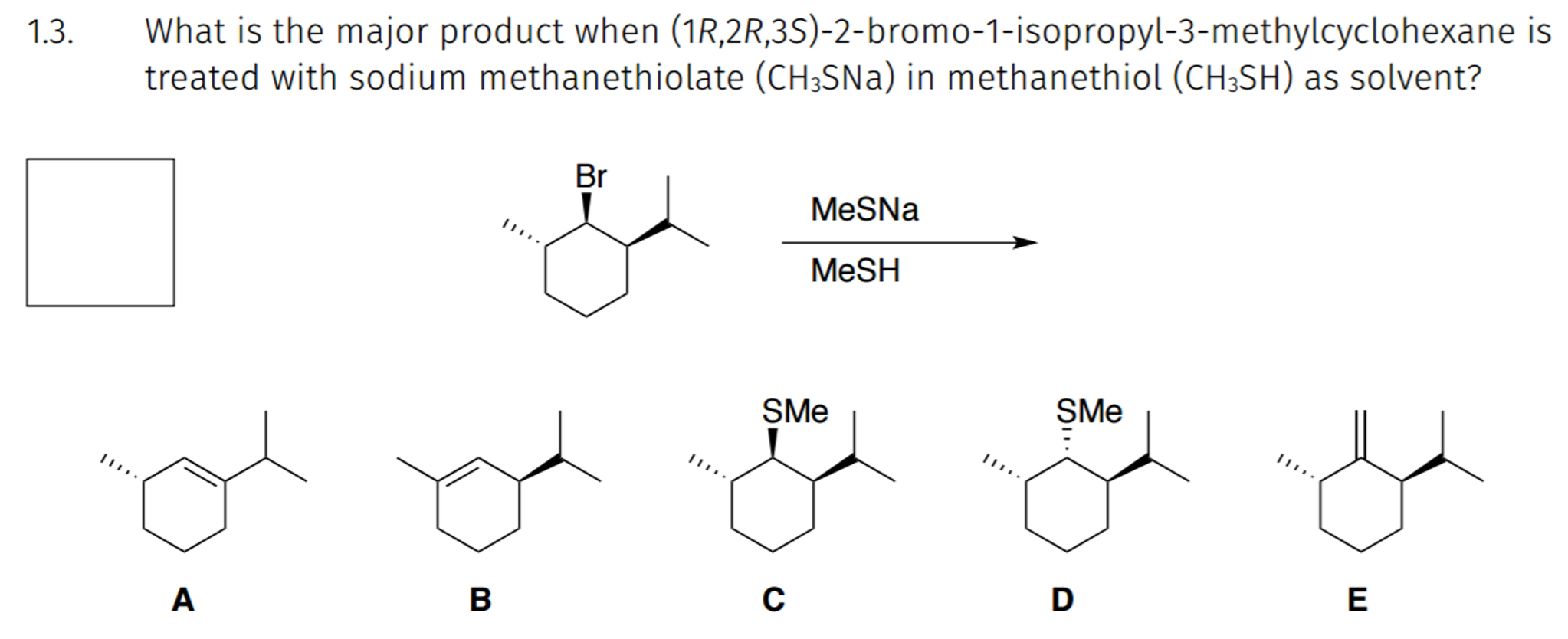 Solved What is the major product when (1R, 2R, | Chegg.com