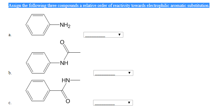 Solved Assign the following three compounds a relative order | Chegg.com