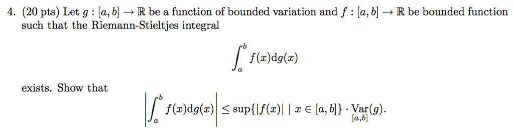 Solved Let g:[a, b] rightarrow R be a function of bounded | Chegg.com