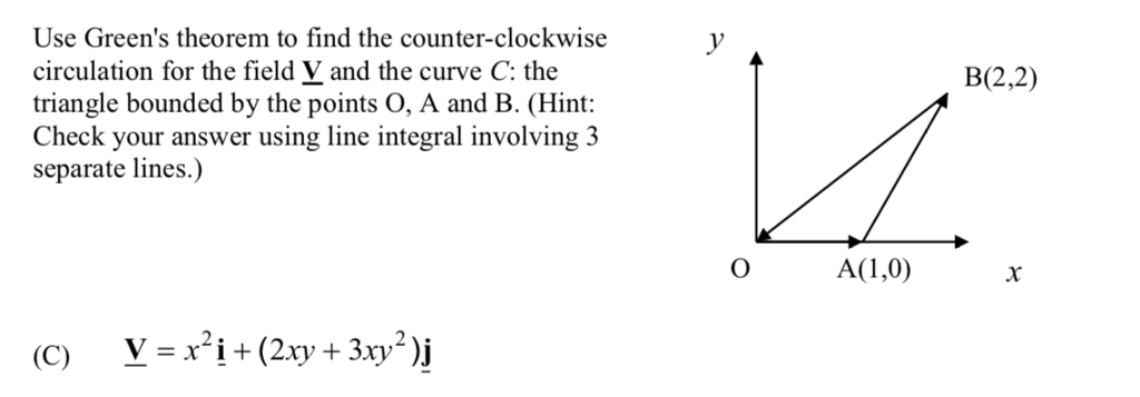 Solved Use Green's theorem to find the counter-clockwise | Chegg.com