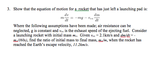 Solved Show that the equation of motion for a rocket that | Chegg.com