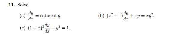 Solved Solve dy/dx = cot x cot y, (x^2 + 1) dy/dx + xy = | Chegg.com