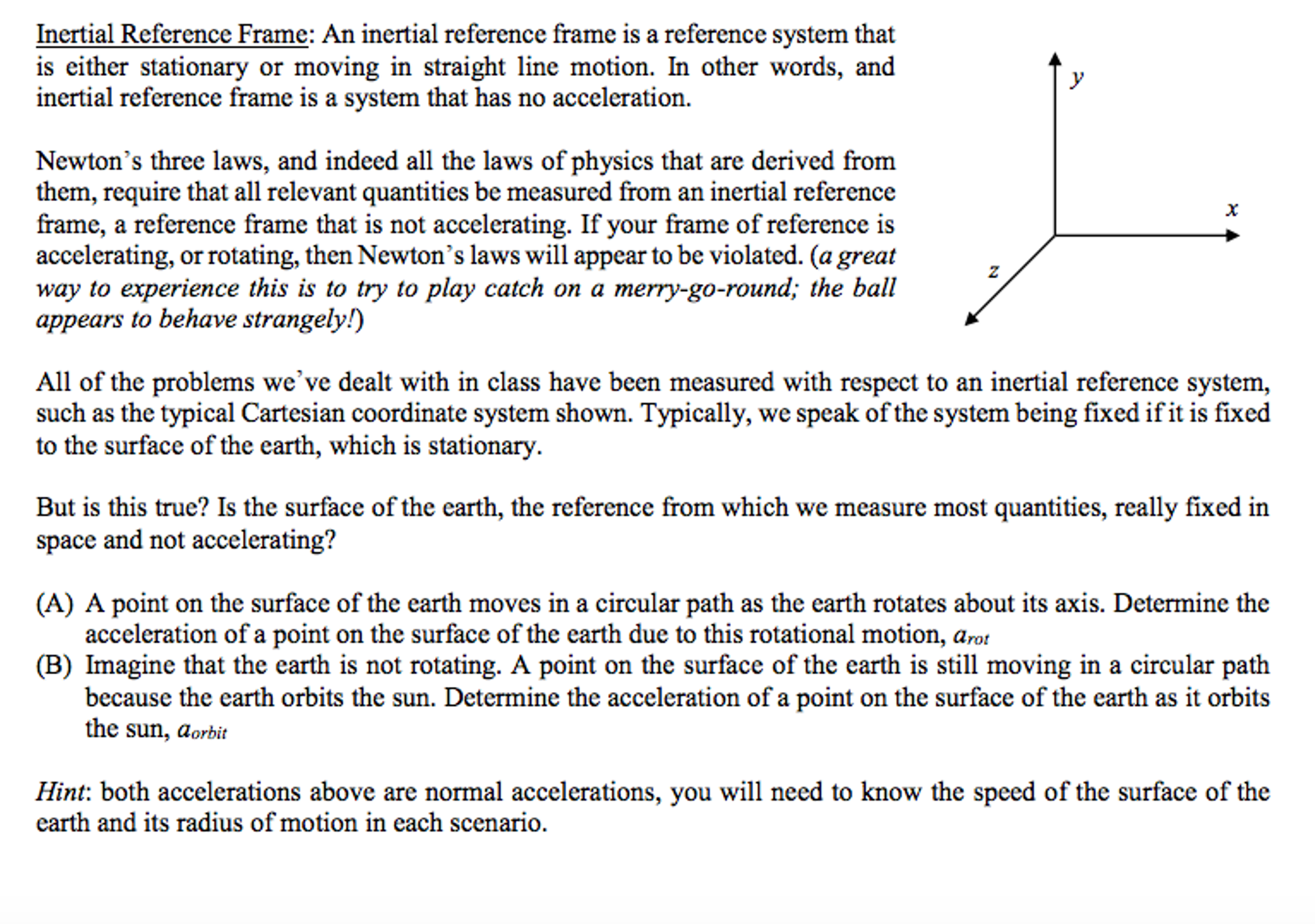 Solved Inertial Reference Frame: An inertial reference frame | Chegg.com