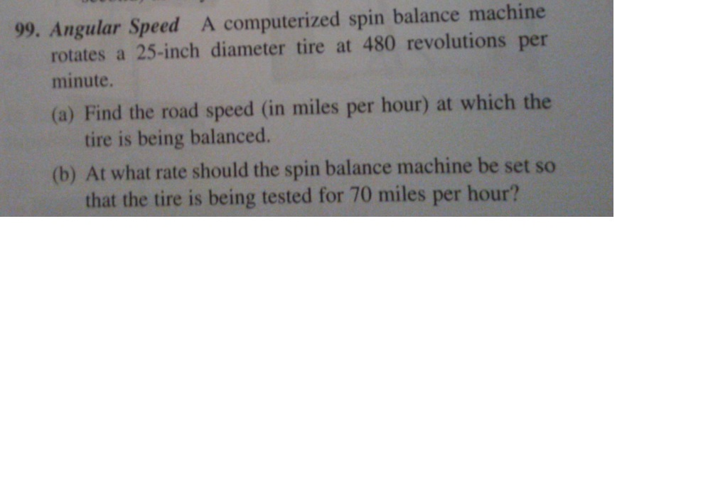Solved 99. Angular Speed A computerized spin balance machine | Chegg.com