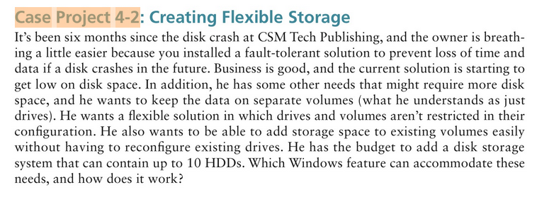Solved Case Project 4-2: Creating Flexible Storage It's been | Chegg.com