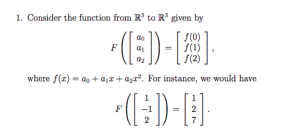Solved 1. Consider the function from R3 to R3 given by f (0) | Chegg.com