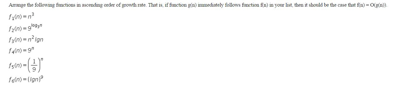 Solved Arrange the following functions in ascending order of | Chegg.com