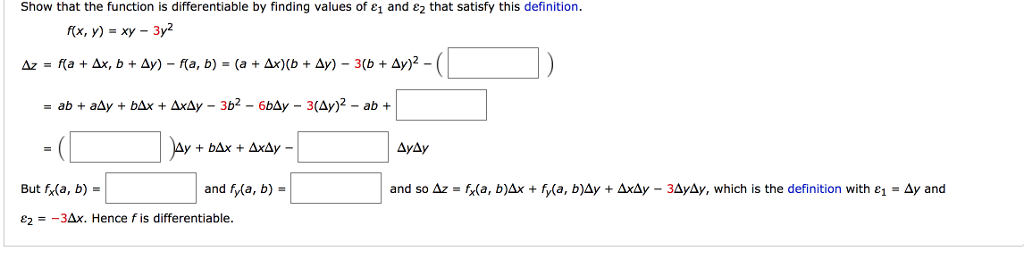 Solved Show that the function is differentiable by finding | Chegg.com