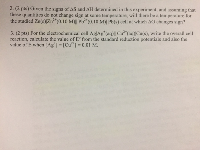 Given the signs of Delta S and Delta H determined in | Chegg.com