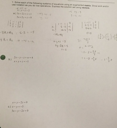 Solved 1. Solve each of the following systems of equations | Chegg.com