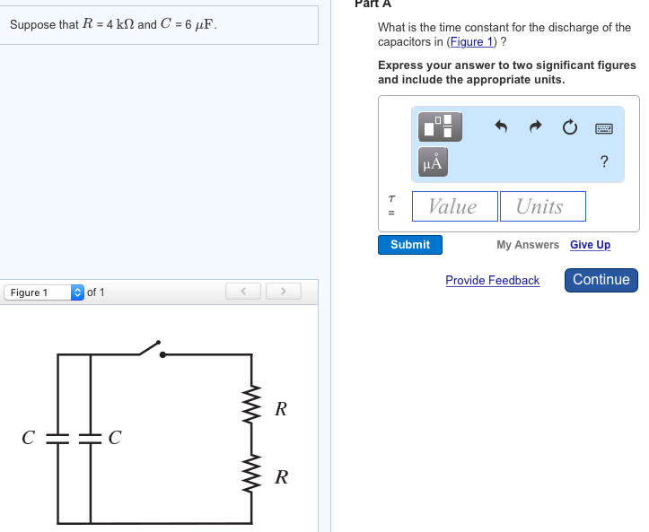 Solved Suppose that R = 4 k Ohm and C = 6 mu F. What is the | Chegg.com