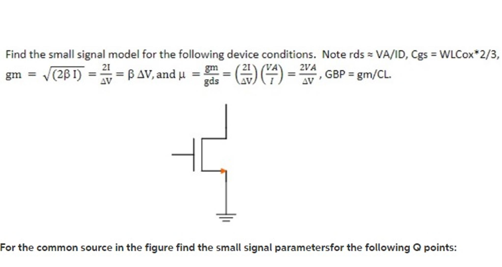 Solved For the common source in the figure find the small | Chegg.com