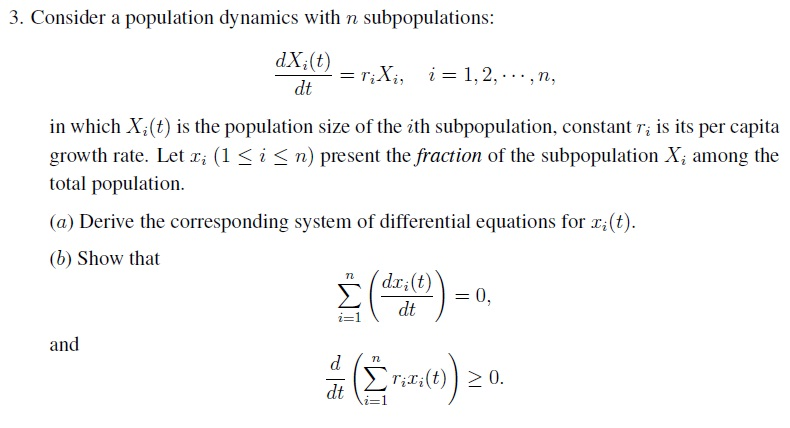 Solved Consider a population dynamics with n subpopulations: | Chegg.com